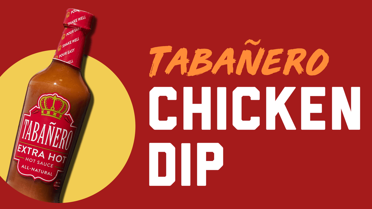 Tabañero Chicken Dip– Tabanero
